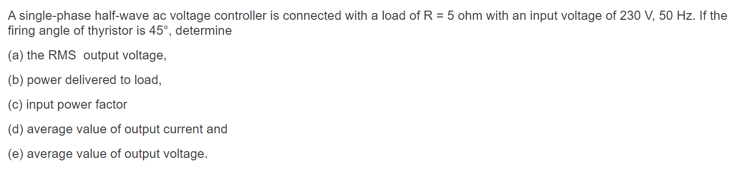 Solved A single-phase half-wave ac voltage controller is | Chegg.com