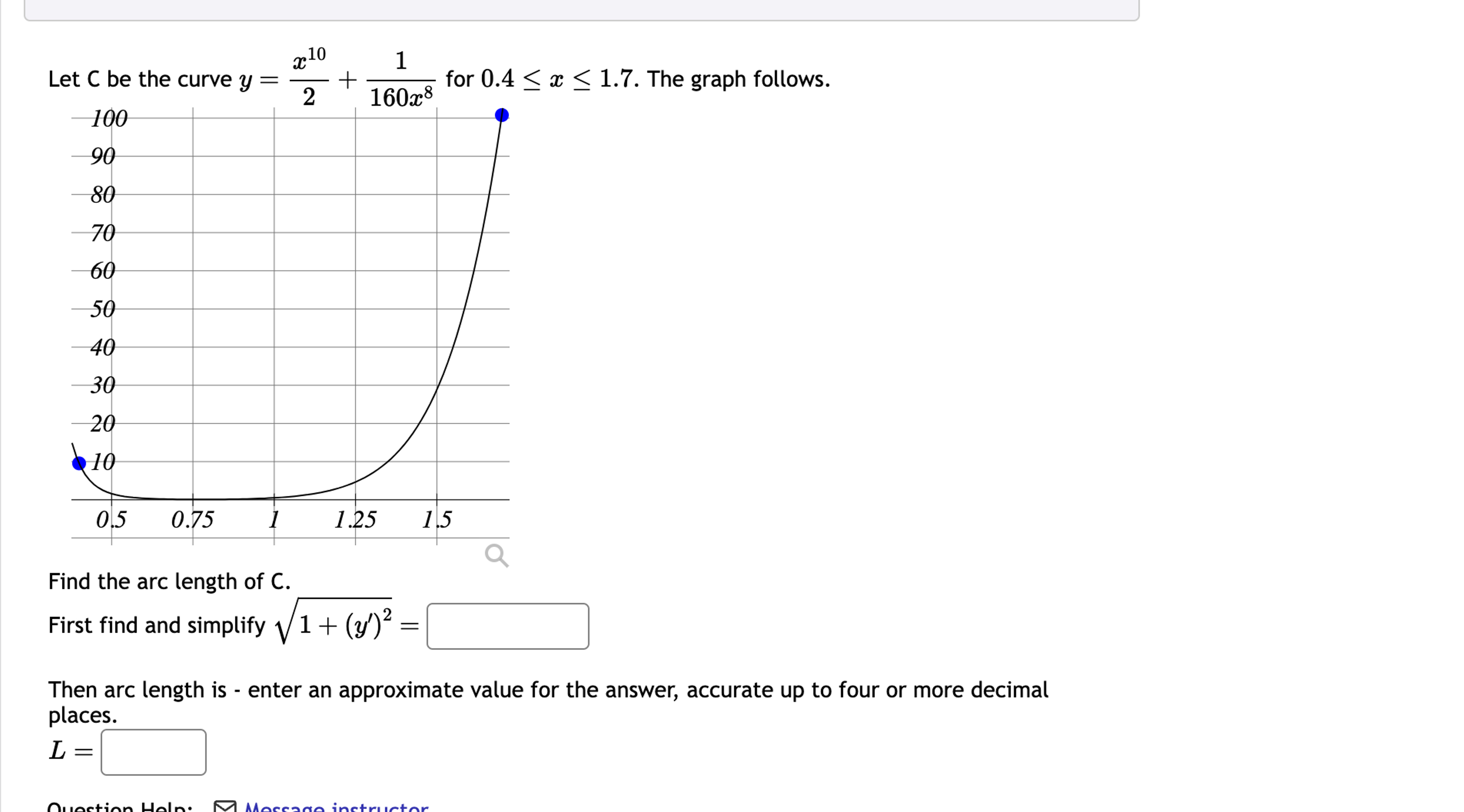 Let C be the curve y=x10n+11propn8 ﻿for 0.4≤x≤1.7. | Chegg.com
