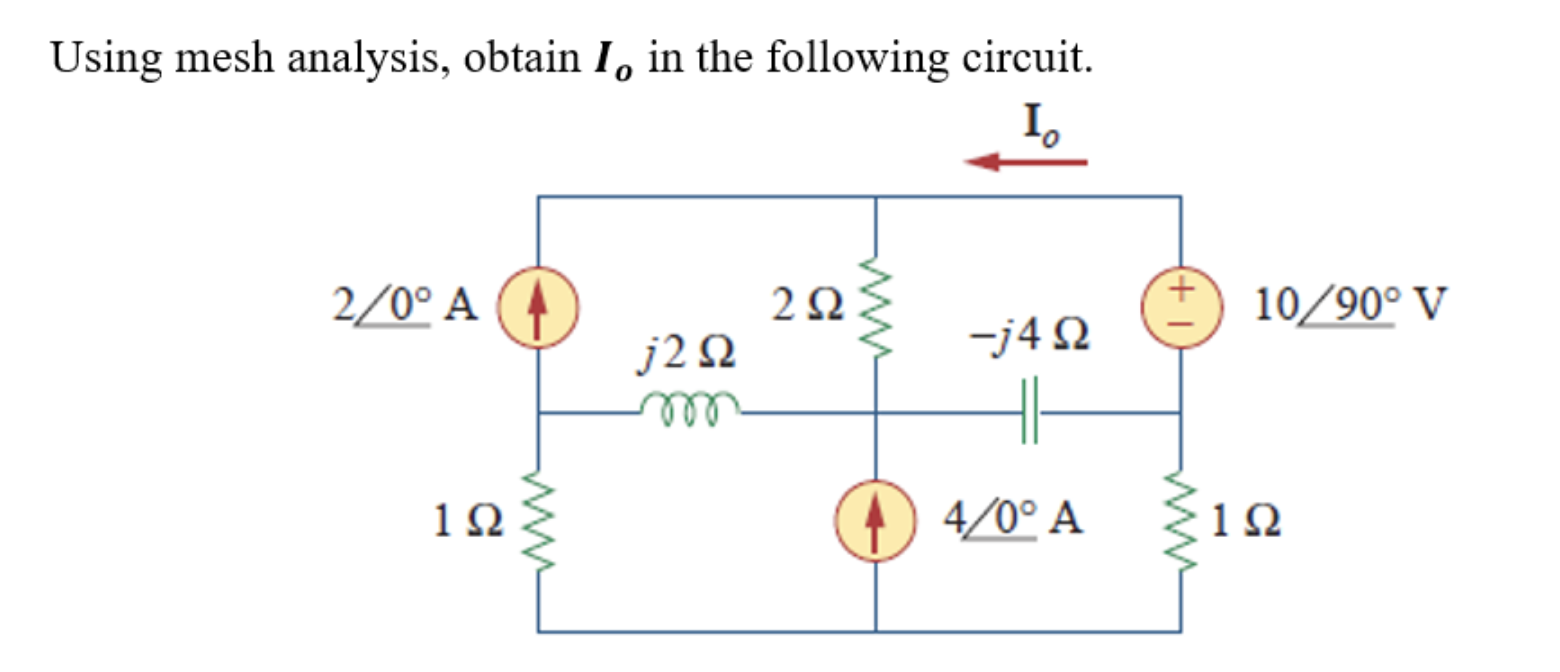 Solved Using mesh analysis, obtain Io in the following | Chegg.com