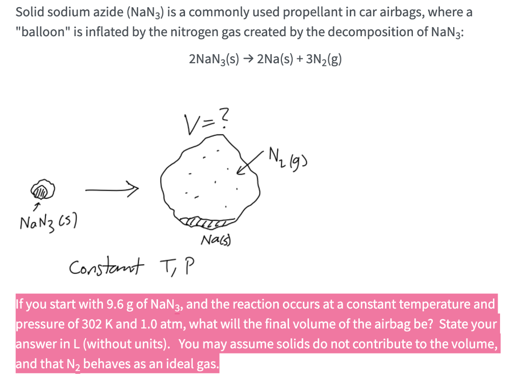 Solved Solid sodium azide (NaN3) is a commonly used | Chegg.com