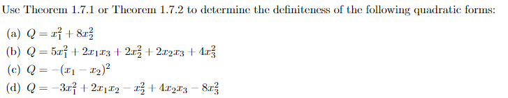 Solved Use Theorem 1.7.1 or Theorem 1.7.2 to determine the | Chegg.com