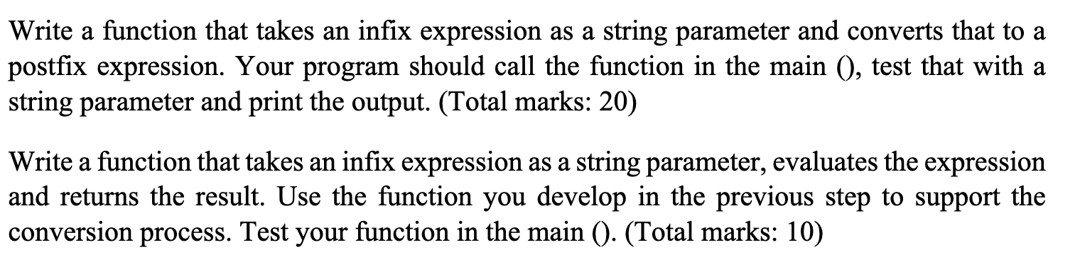 Solved Write a function that takes an infix expression as a | Chegg.com