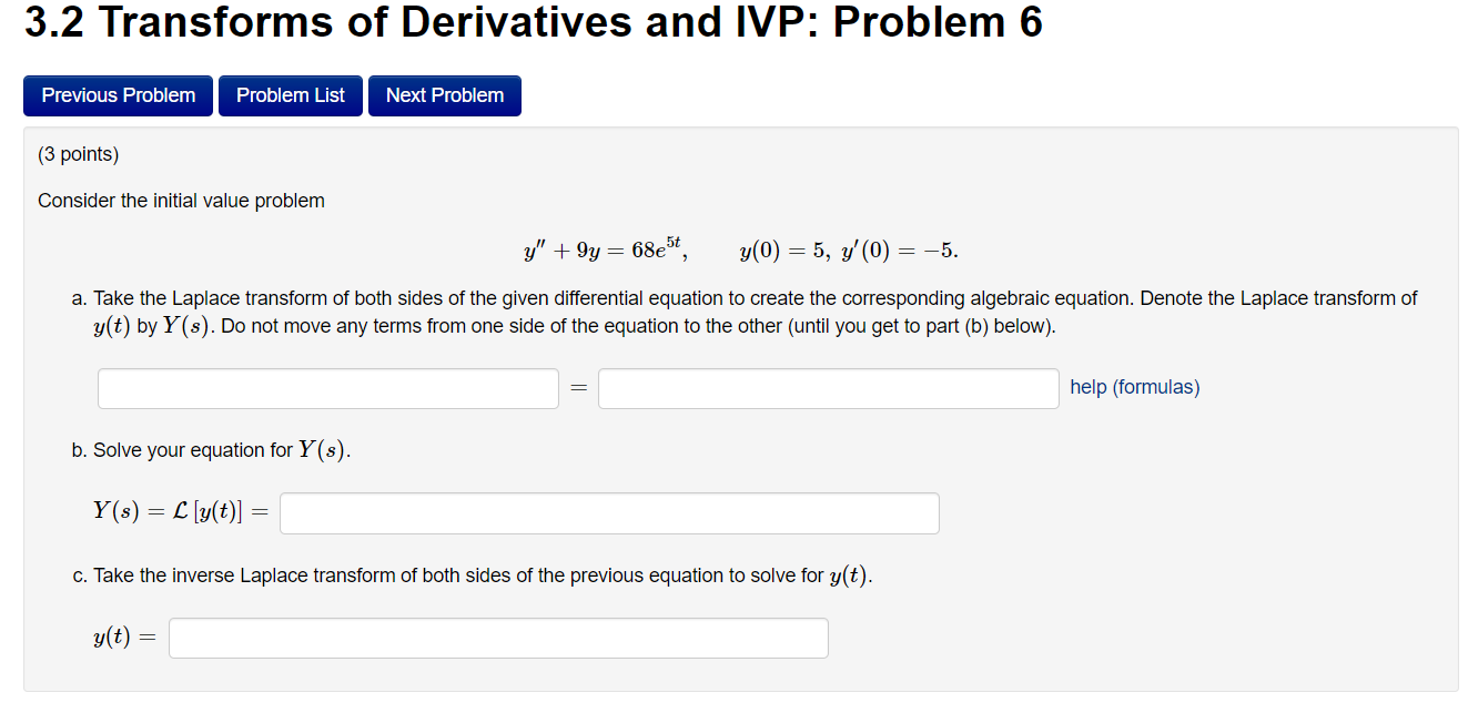 Solved 3.2 Transforms of Derivatives and IVP: Problem 6 | Chegg.com