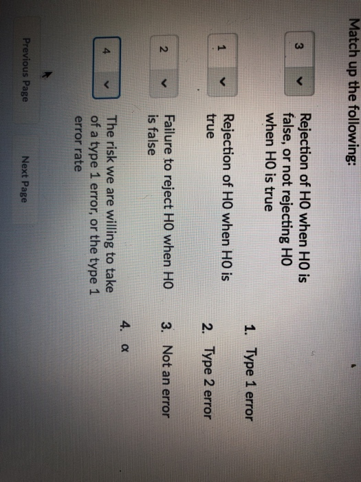 Solved Match up the following: 3Rejection of HO when HO0 is | Chegg.com