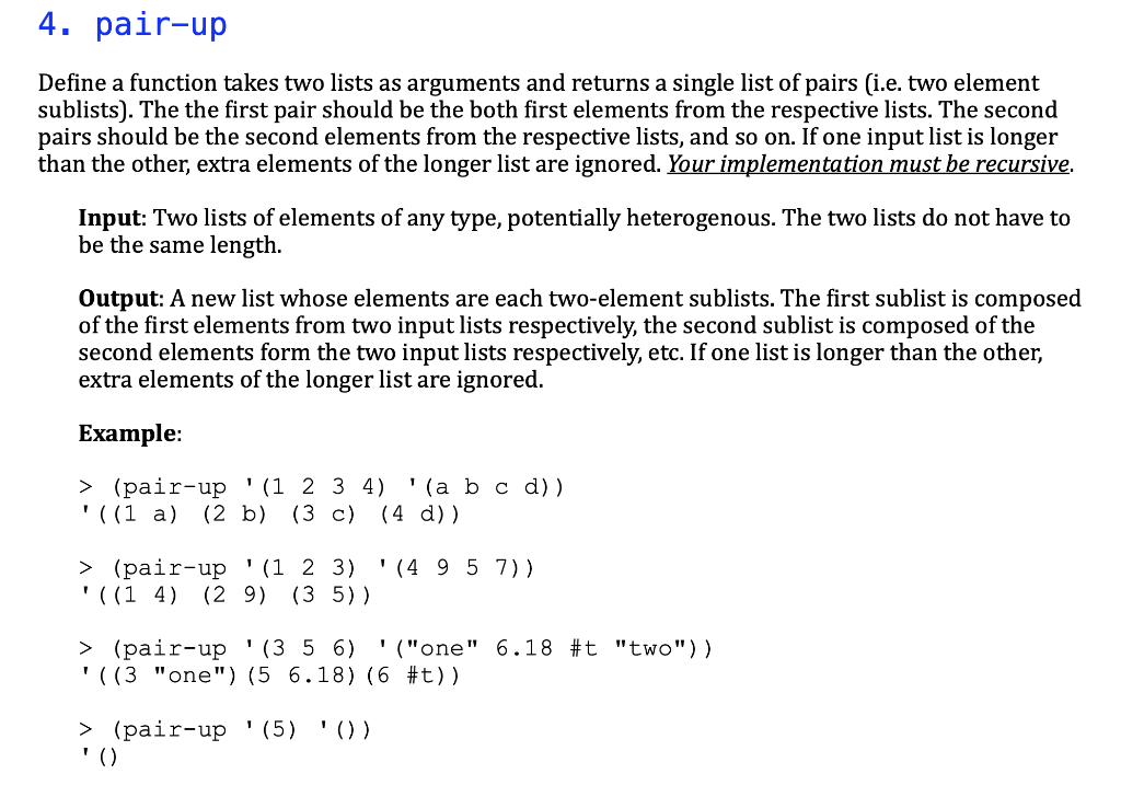 Solved 4. pair-up Define a function takes two lists as | Chegg.com
