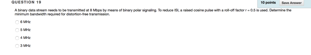 Solved QUESTION 19 10 points Save Answer A binary data | Chegg.com