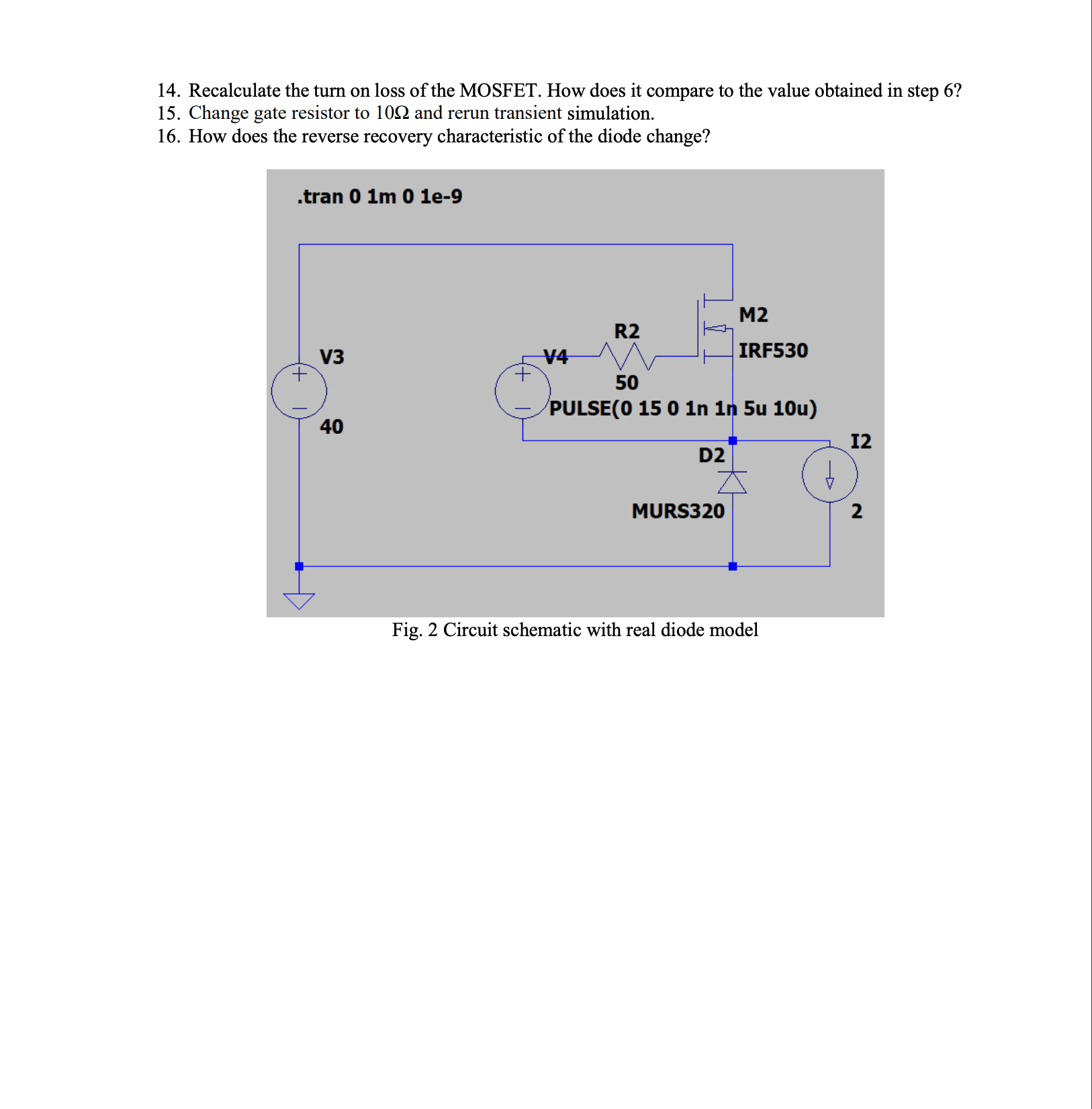 Solved 1. Draw the circuit schematic shown in Fig. 1. Select | Chegg.com