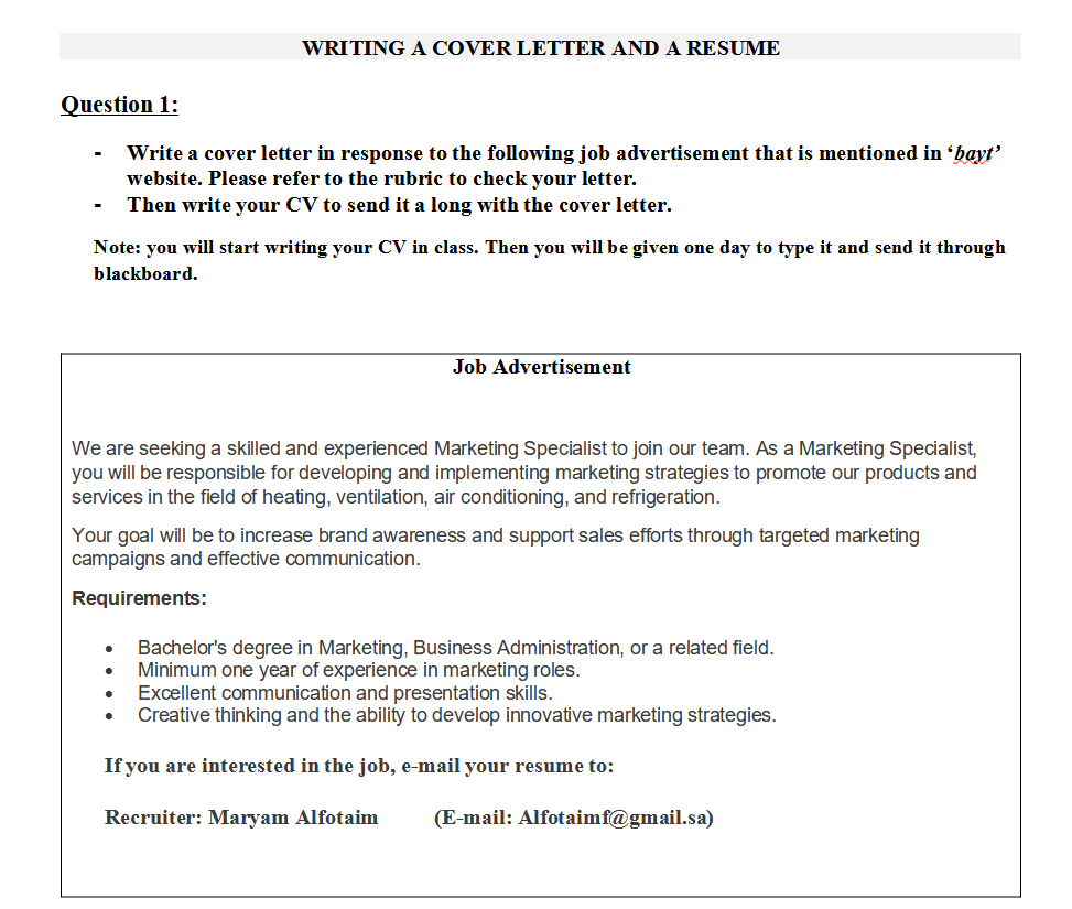 Question 1: - Write a cover letter in response to the | Chegg.com