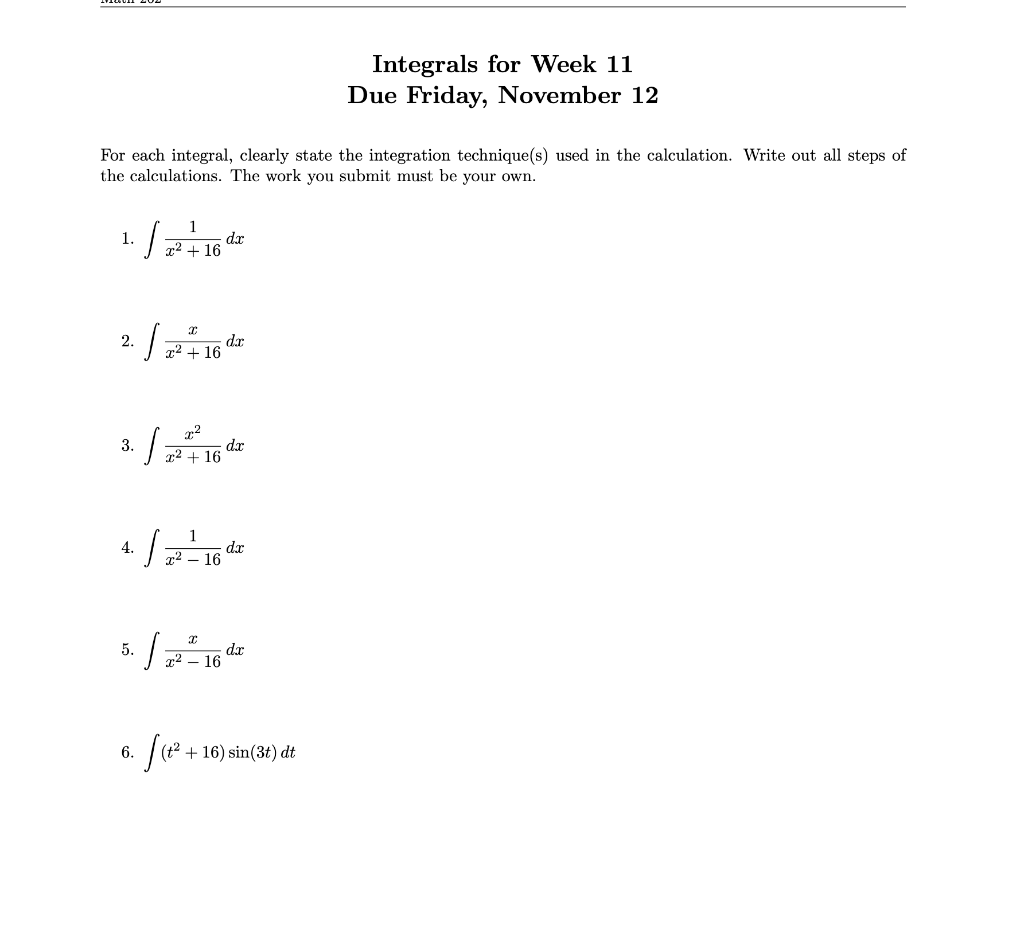 Solved Integrals for Week 11 Due Friday, November 12 For | Chegg.com