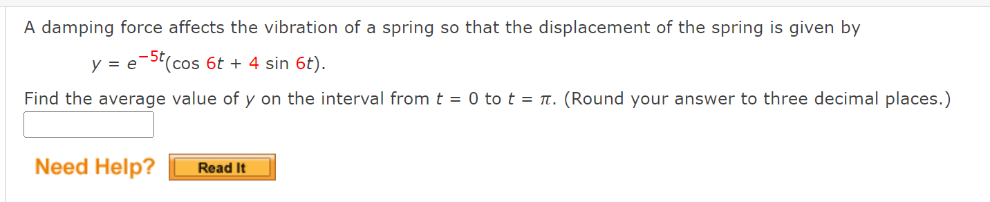 Solved A damping force affects the vibration of a spring so | Chegg.com