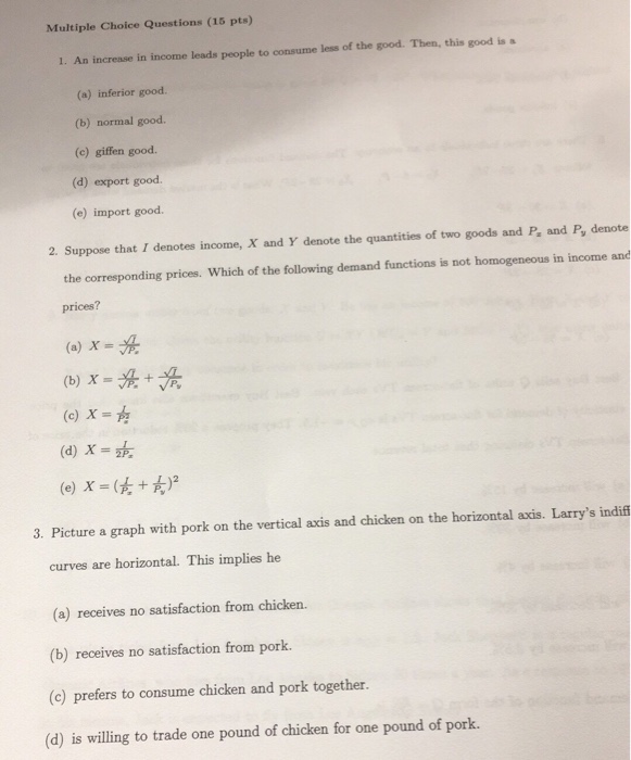 Solved Multiple Choice Questions (15 pts) 1. An increase in | Chegg.com