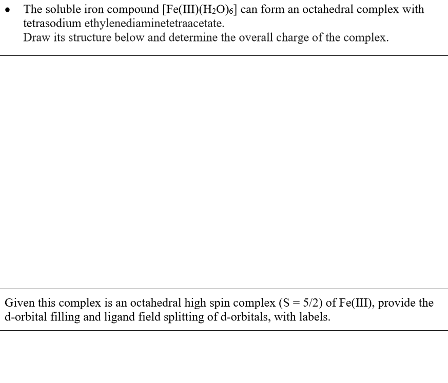Solved The soluble iron compound [Fe(III)(H2O)6] can form an | Chegg.com