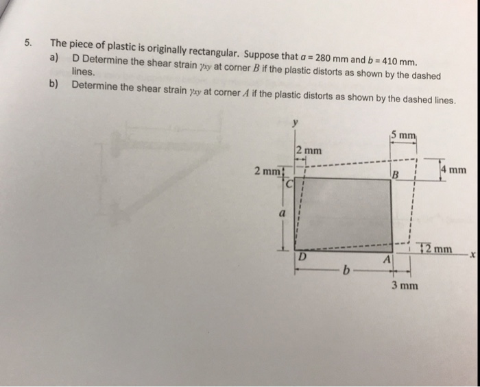 Solved 5. The piece of plastic is originally rectangular. | Chegg.com
