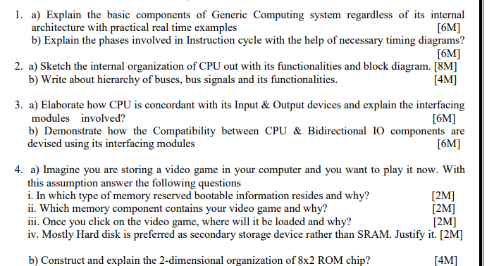Solved a) ﻿Explain the basic components of Generic Computing | Chegg.com