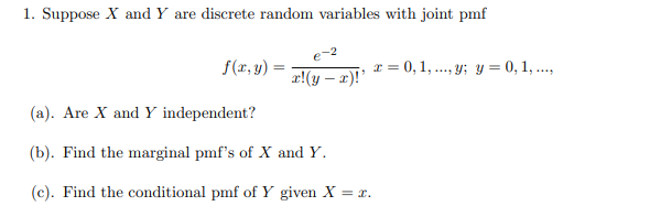 Solved 1. Suppose X and Y are discrete random variables with | Chegg.com