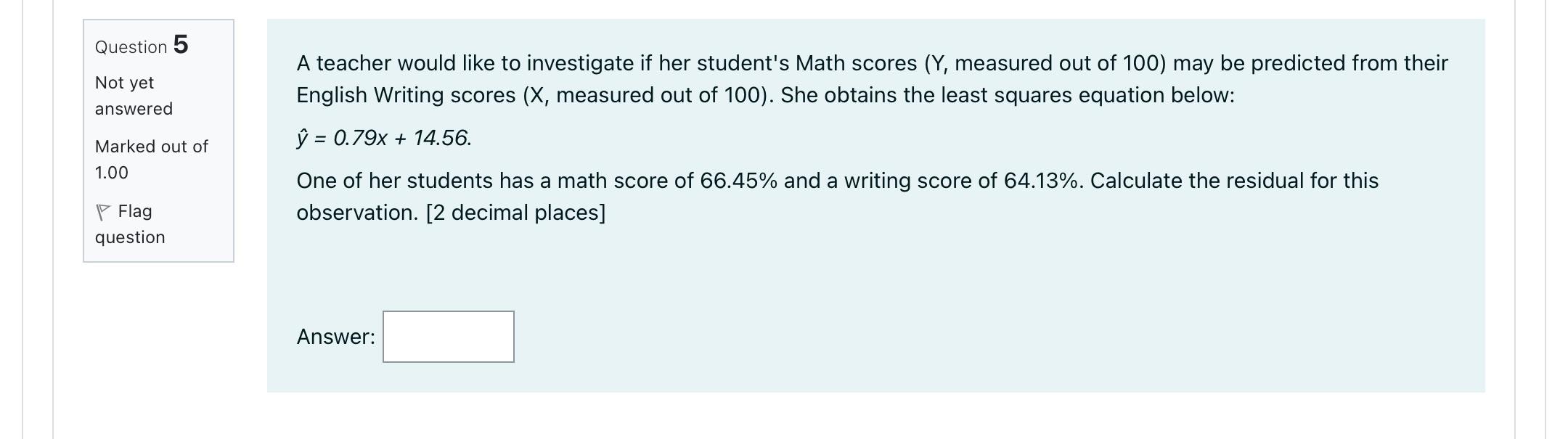 Solved Question 5 Not yet A teacher would like to | Chegg.com