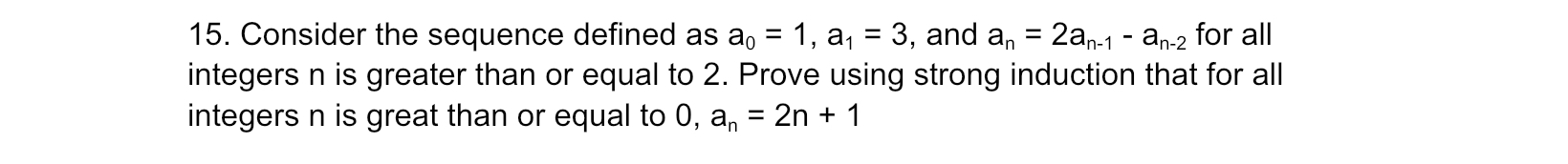 Solved Consider the sequence defined as a0 = 1, ﻿a1 = 3, | Chegg.com