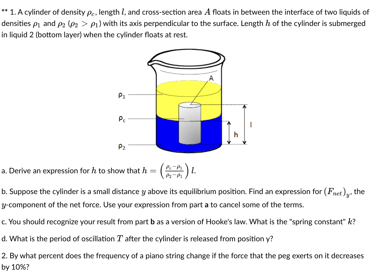 Solved ** 1. A cylinder of density ρc, length l, and | Chegg.com