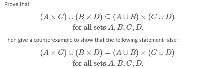Solved Prove that (A x C) U (B x D)