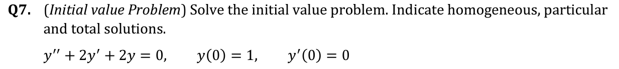 Solved Q7 Initial Value Problem ﻿solve The Initial Value 
