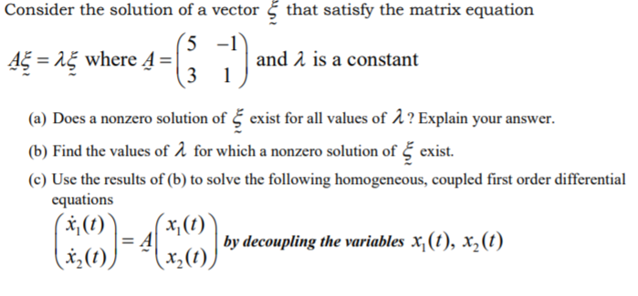Solved Consider the solution of a vector that satisfy the | Chegg.com