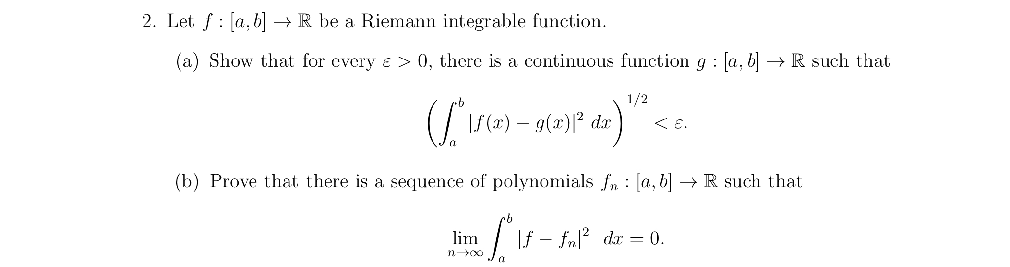 Solved 2. Let f : [a, b] → R be a Riemann integrable | Chegg.com