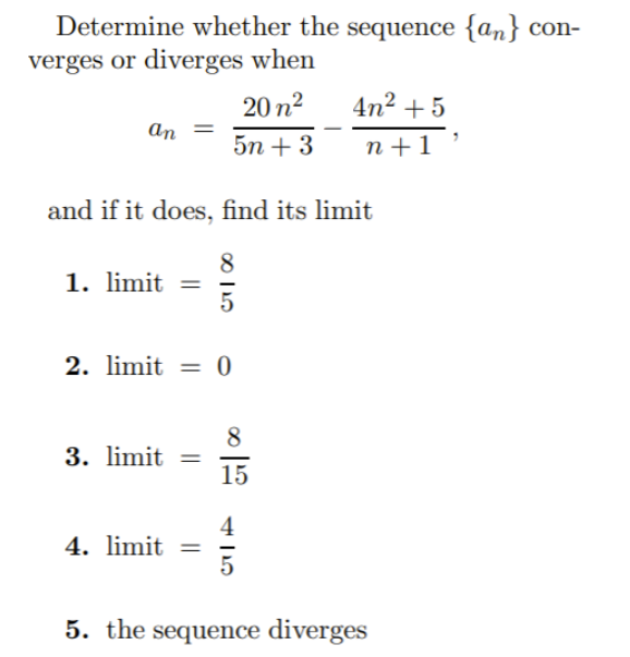Solved Determine whether the sequence {an} con- verges or | Chegg.com