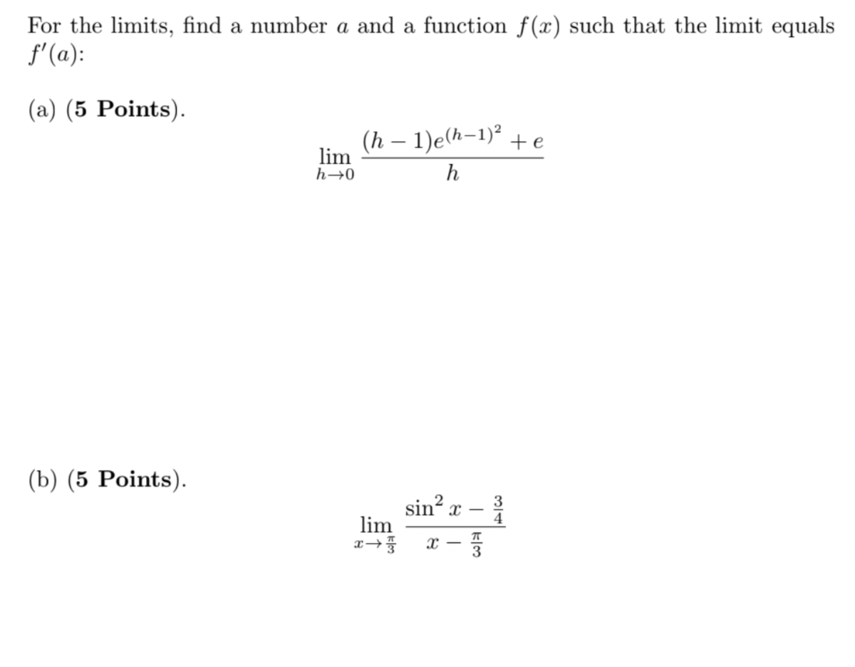 Solved For the limits, find a number a and a function f(x) | Chegg.com