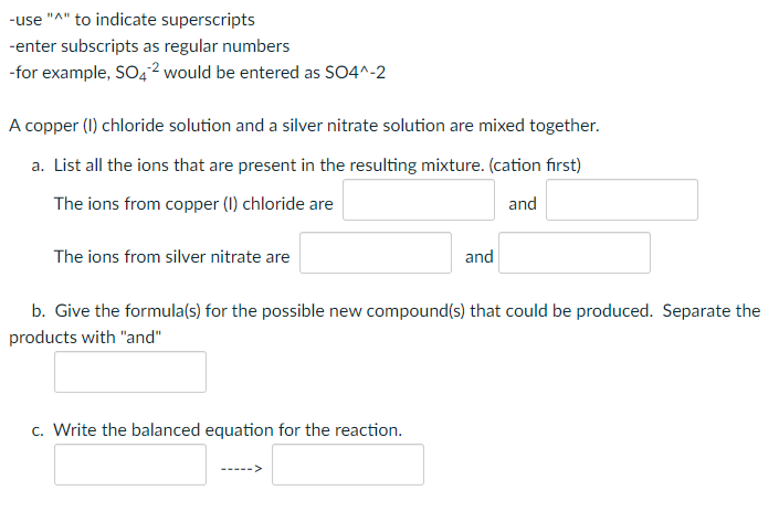 Solved -use "A" to indicate superscripts -enter subscripts | Chegg.com