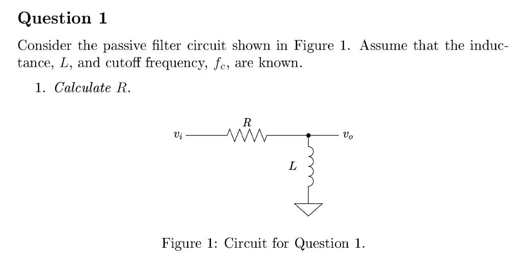 Solved Consider the passive filter circuit shown in Figure | Chegg.com