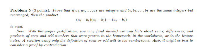 Solved Problem 5 (3 ﻿points). ﻿Prove that if a1,a2,dots,a7 | Chegg.com