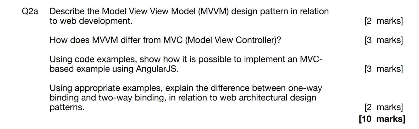 Solved Q2a Describe the Model View View Model (MVVM) design | Chegg.com