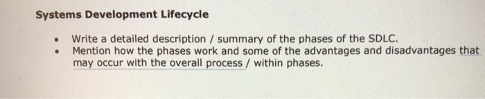 Solved Systems Development Lifecycle .Write a detailed | Chegg.com
