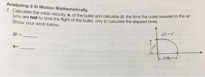 Solved Find time and Initial velocity given distance, | Chegg.com
