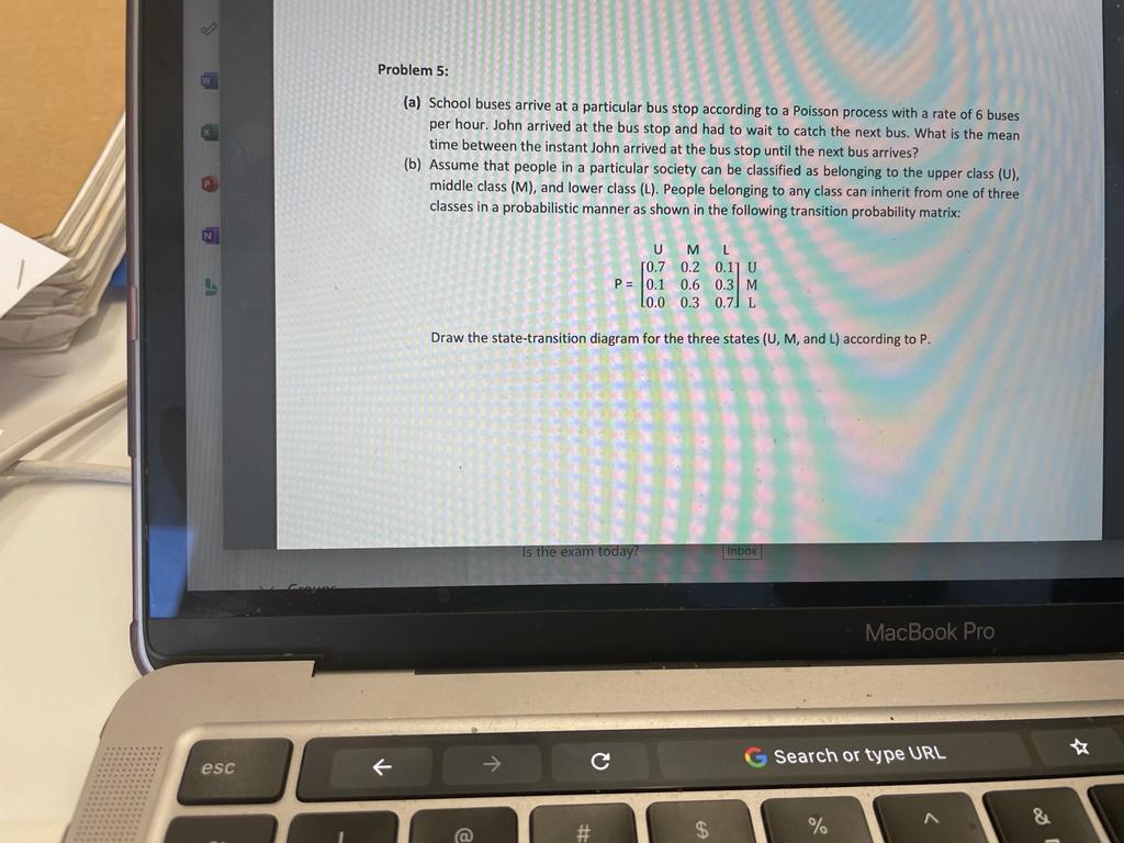 Solved Problem 5: W (a) School buses arrive at a particular | Chegg.com