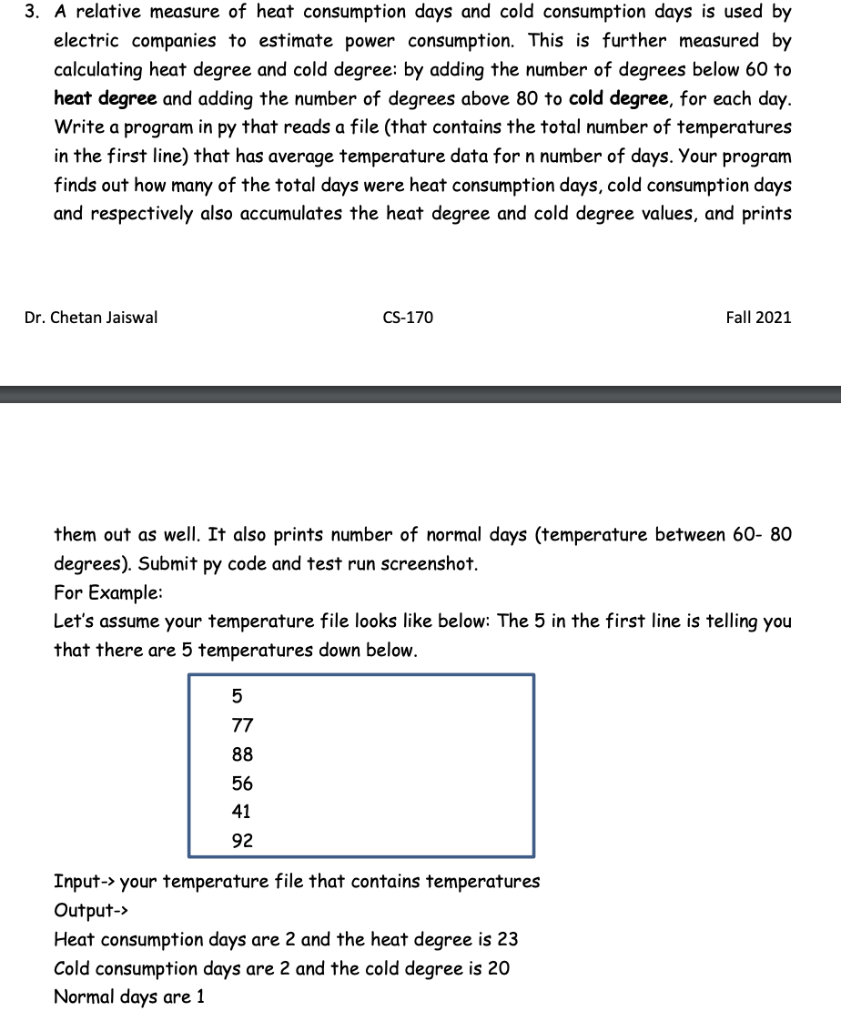 Solved 3. A relative measure of heat consumption days and | Chegg.com