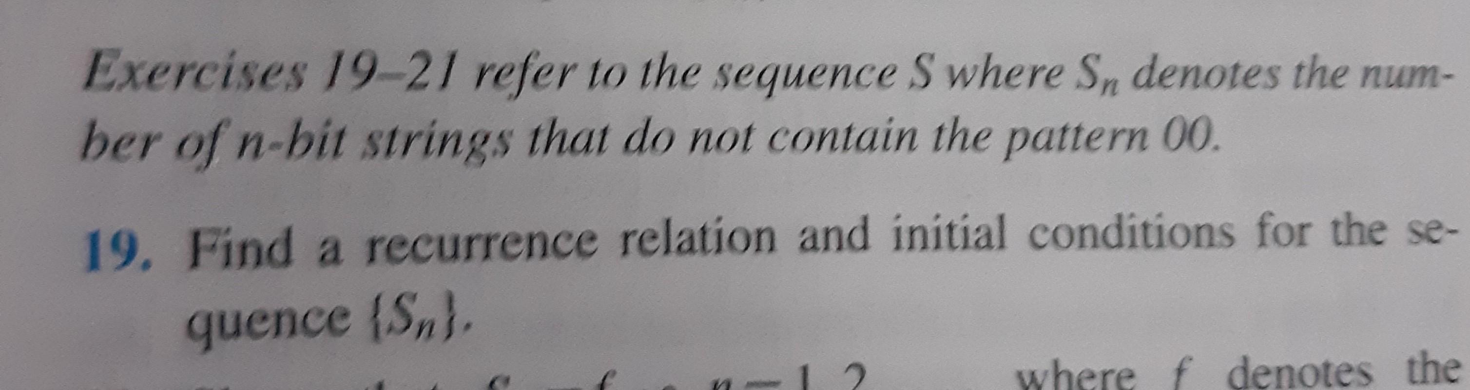 Solved Exercises 19 21 Refer To The Sequence S Where Sn 