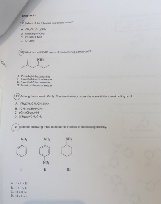 Solved Chapter 22 which of the folowing is a teriany amine | Chegg.com
