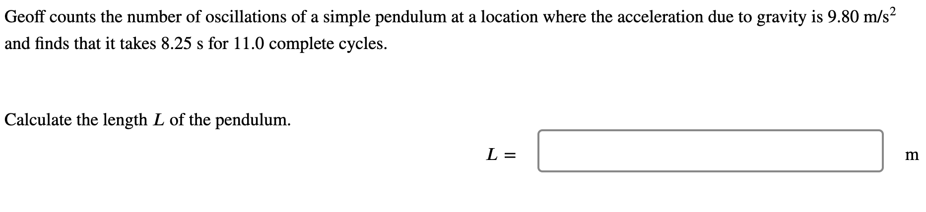 Solved Geoff counts the number of oscillations of a simple | Chegg.com