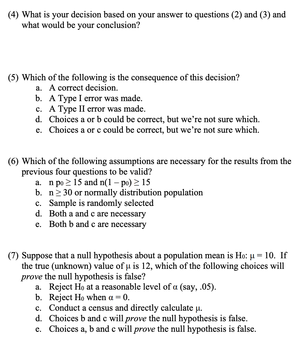 Solved (4) What is your decision based on your answer to | Chegg.com