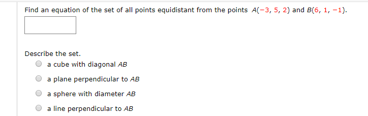 Solved Find an equation of the set of all points equidistant | Chegg.com