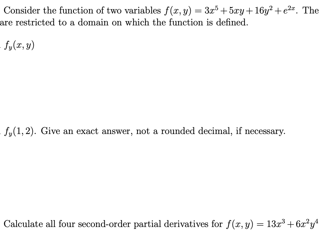 Solved Consider the function of two variables f(x, y) = 3x5 | Chegg.com