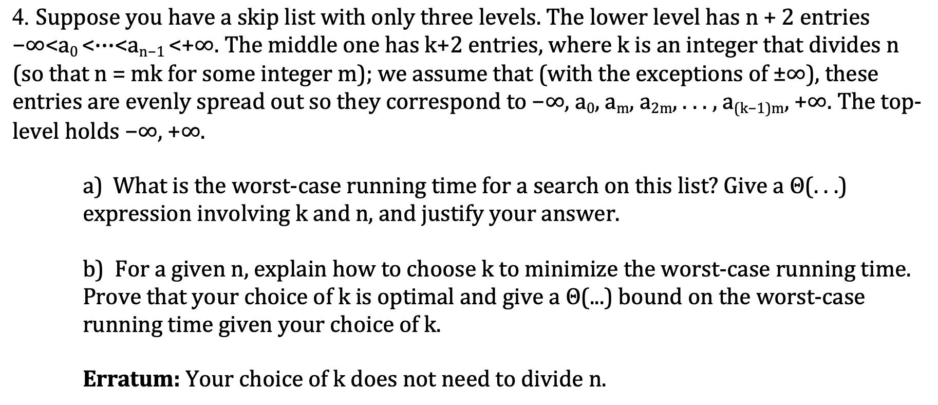 Solved 4. Suppose you have a skip list with only three | Chegg.com