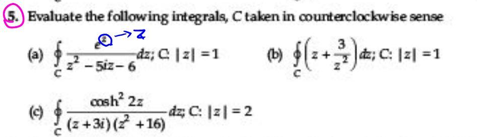 Solved 5. Evaluate the following integrals, Ctaken in | Chegg.com