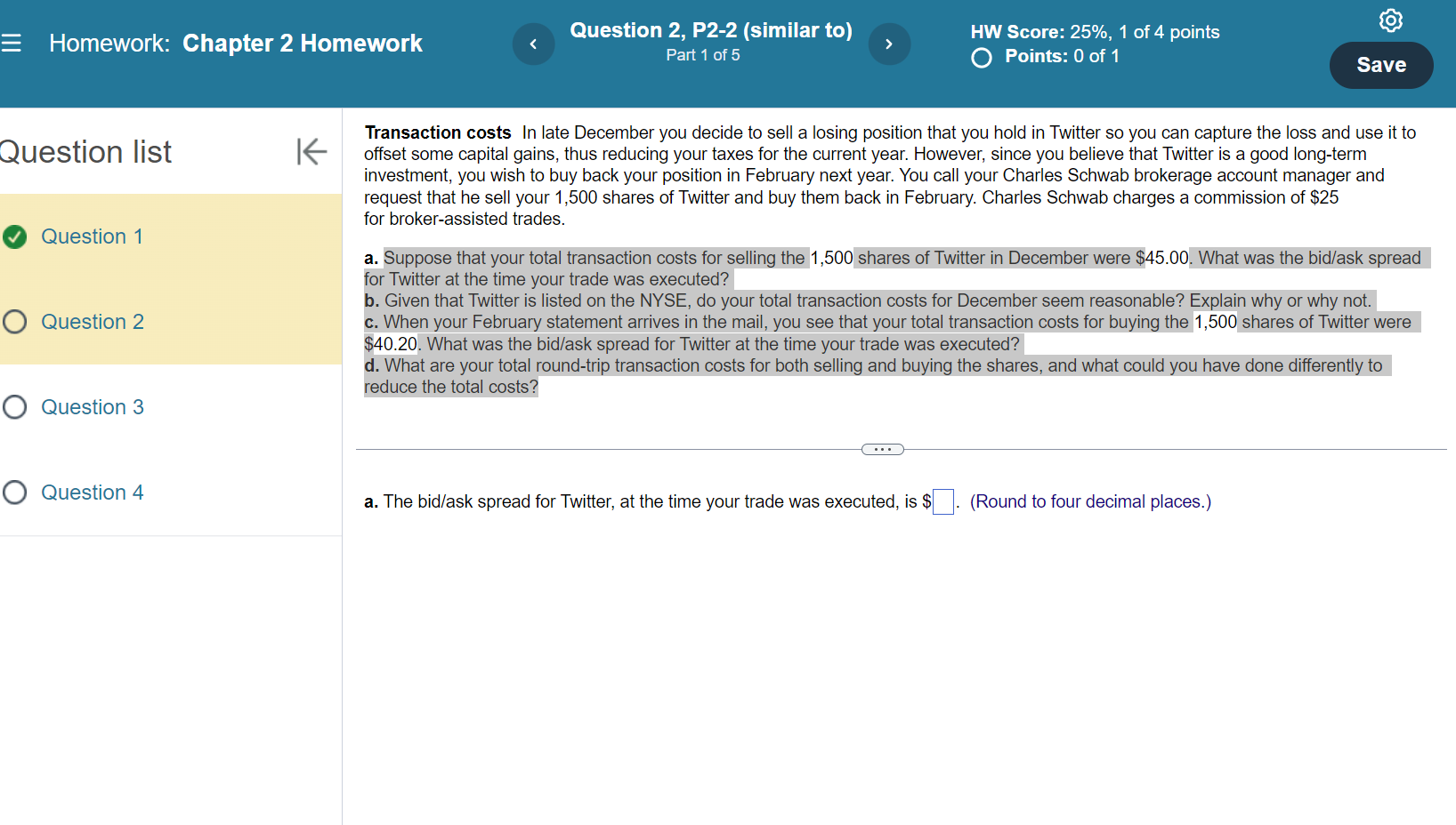 Solved Transaction costs In late December you decide to sell | Chegg.com