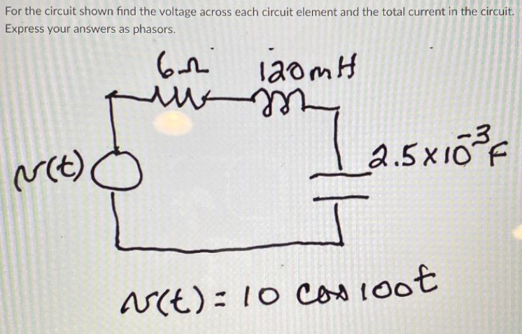 Solved For the circuit shown find the voltage across each | Chegg.com