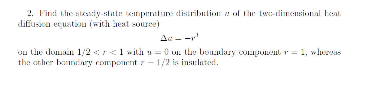 Solved 2. Find the steady-state temperature distribution u | Chegg.com