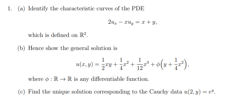 Solved 1. (a) Identify the characteristic curves of the PDE | Chegg.com