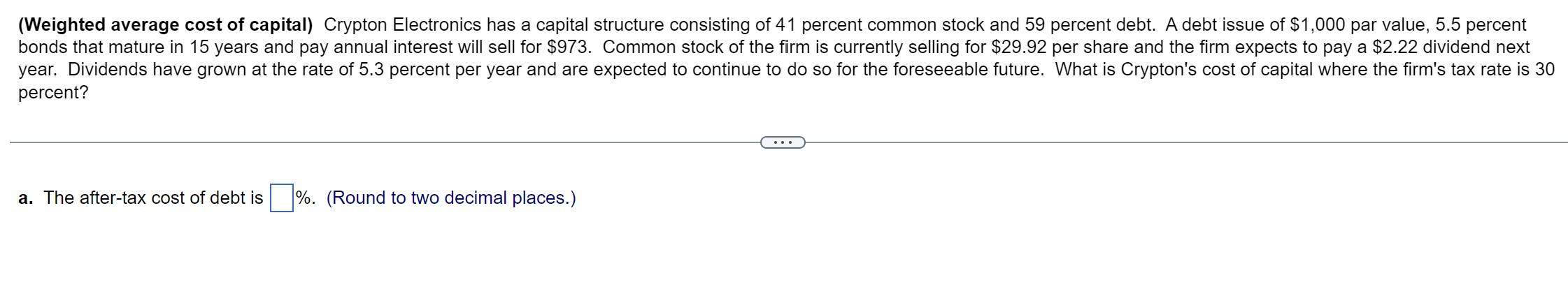 Solved (Weighted average cost of capital) Crypton | Chegg.com