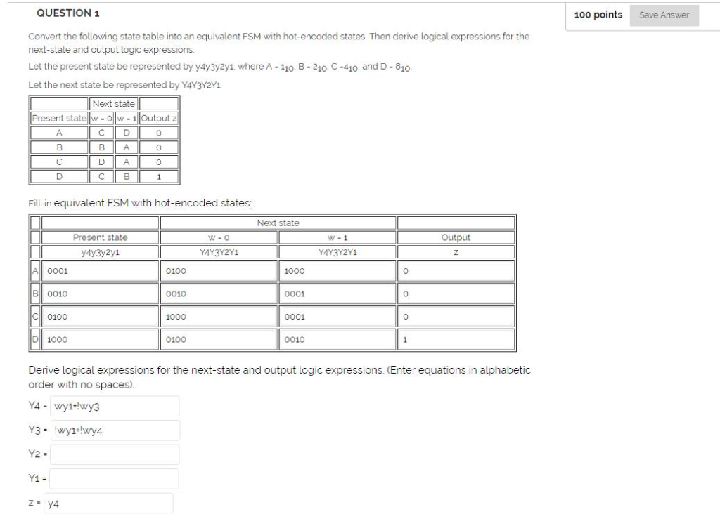 Solved Convert the following state table into an equivalent | Chegg.com